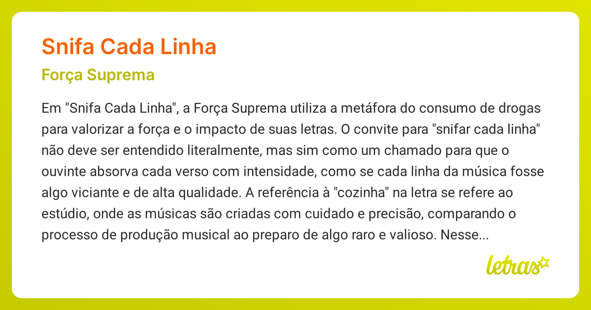 Significado da música SNIFA CADA LINHA (Força Suprema) - LETRAS.MUS.BR