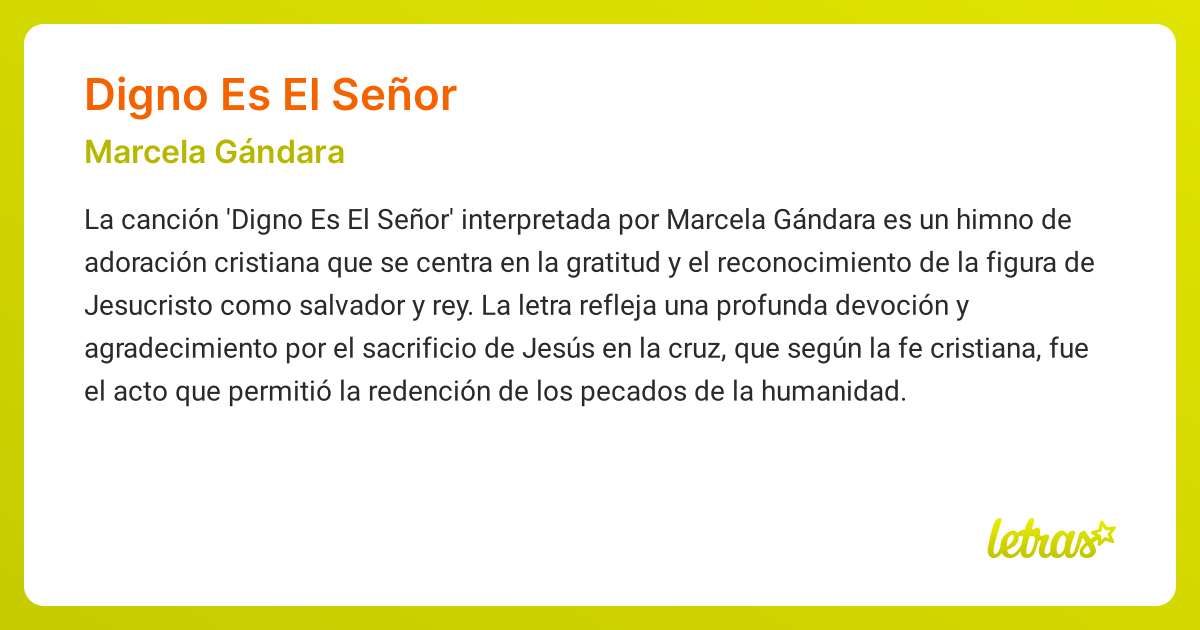 Significado de la canción DIGNO ES EL SEÑOR (Marcela Gándara) - LETRAS.COM