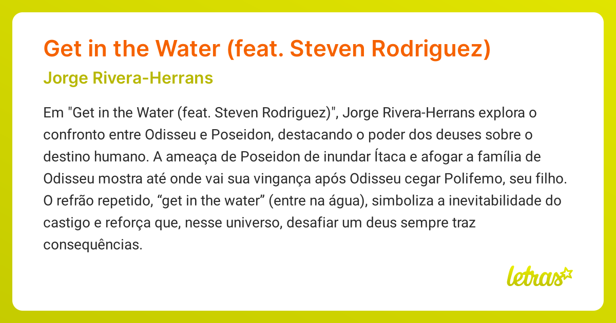 Significado da música Get in the Water (feat. Steven Rodriguez) (Jorge ...