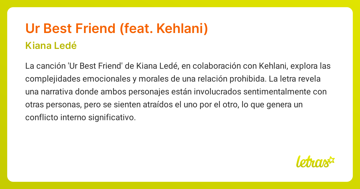 Significado De La Canción Ur Best Friend Feat Kehlani Kiana Ledé