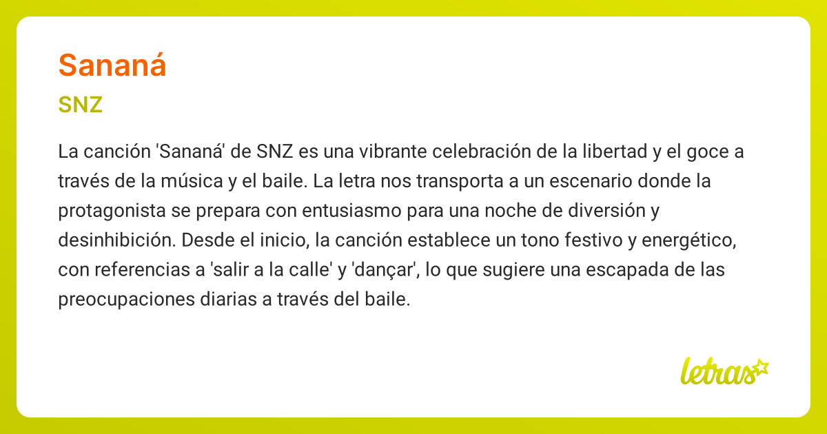 Significado de la canción SANANÁ (SNZ) - LETRAS.COM