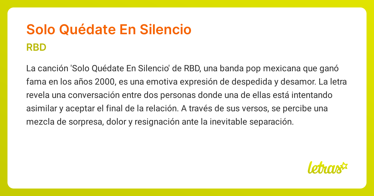 Significado de la canción SOLO QUÉDATE EN SILENCIO (RBD) - LETRAS.COM