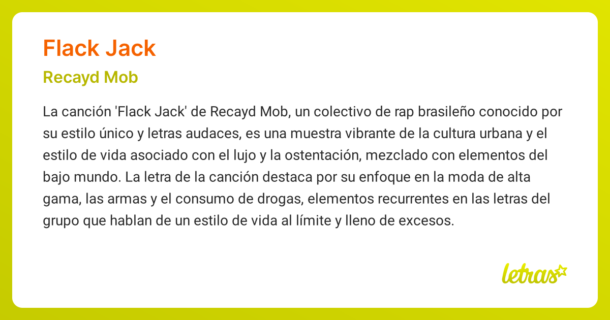 Significado de la canción FLACK JACK (Recayd Mob) - LETRAS.COM