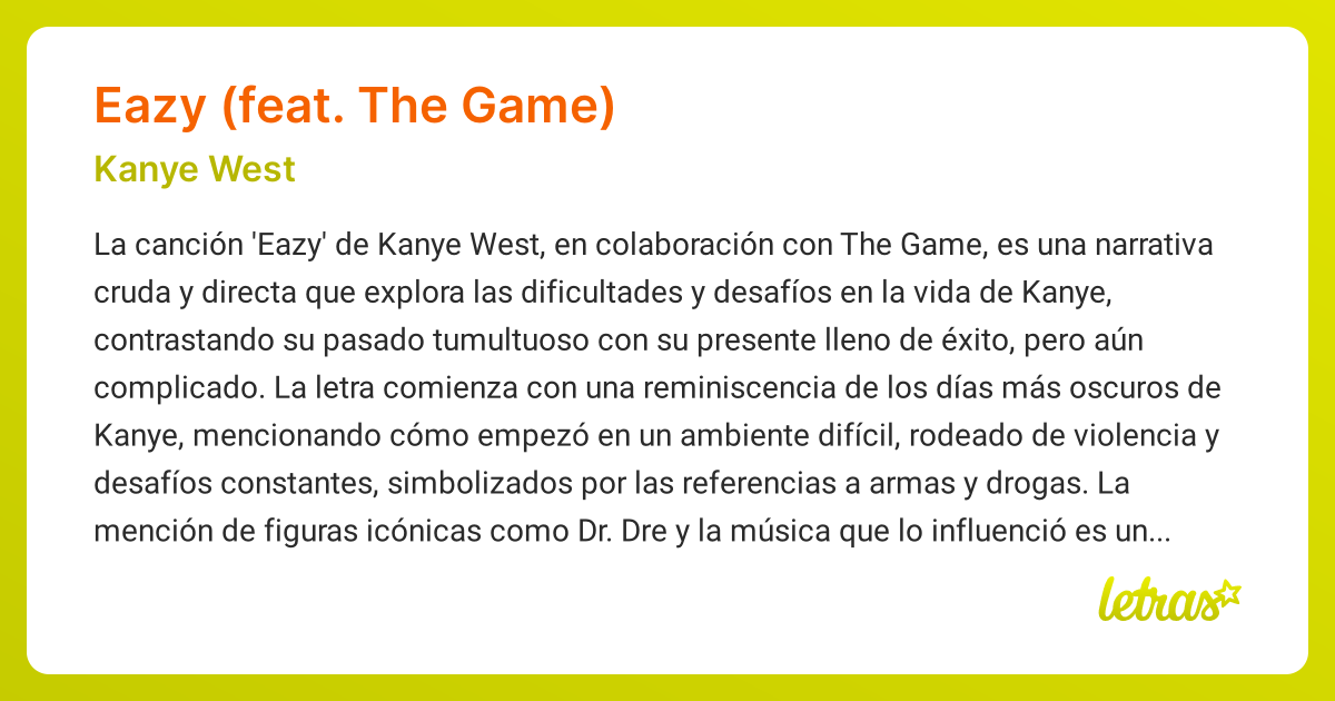 Significado de la canción EAZY (FEAT. THE GAME) (Kanye West) - LETRAS.COM