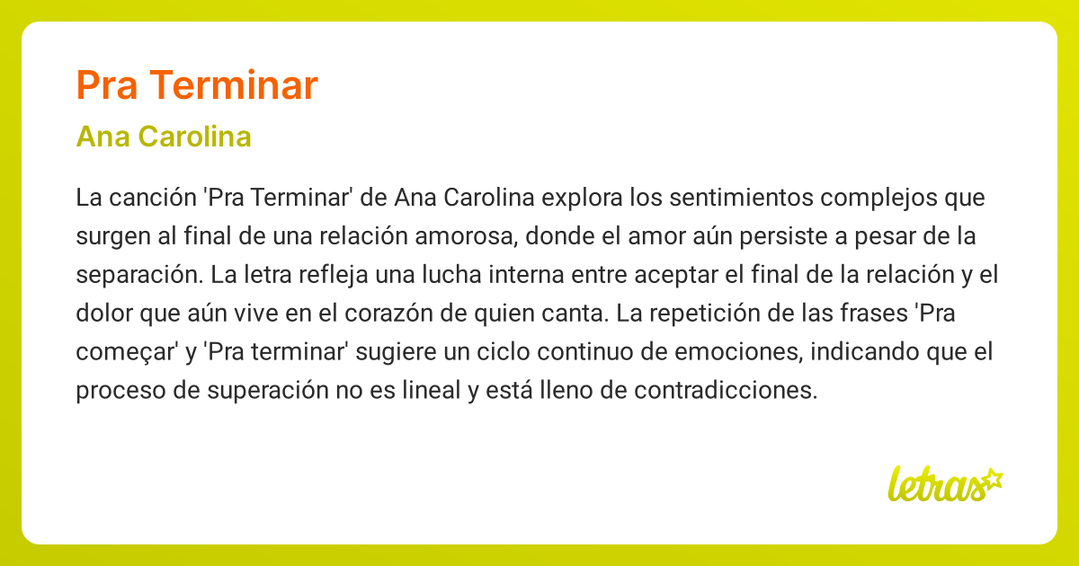 Significado de la canción PRA TERMINAR (Ana Carolina) - LETRAS.COM