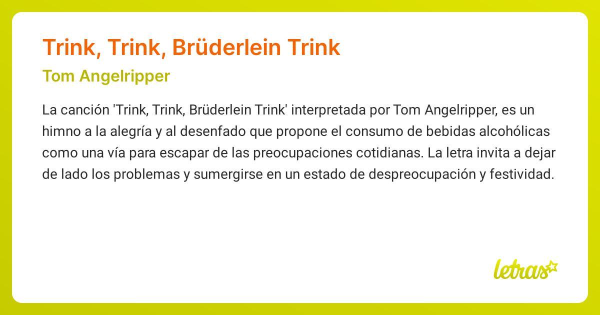 Significado de la canción Trink, Trink, Brüderlein Trink (Tom ...