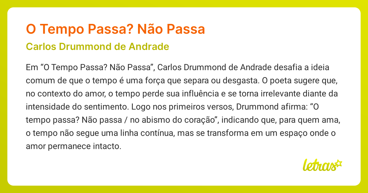 Significado da música O TEMPO PASSA? NÃO PASSA (Carlos Drummond de ...