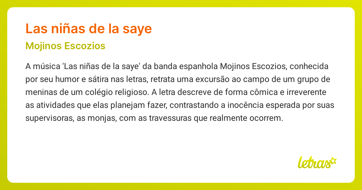 Significado da música LAS NIÑAS DE LA SAYE (Mojinos Escozios) - LETRAS ...
