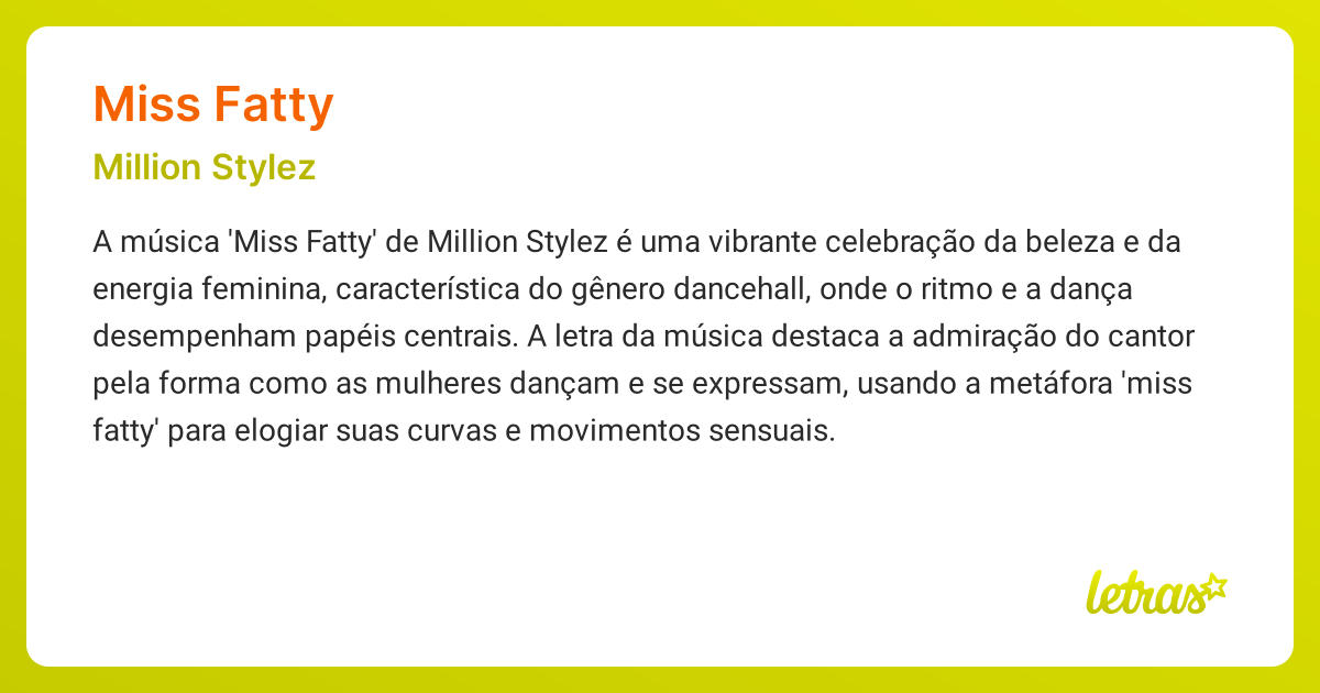 Significado da música MISS FATTY (Million Stylez) - LETRAS.MUS.BR