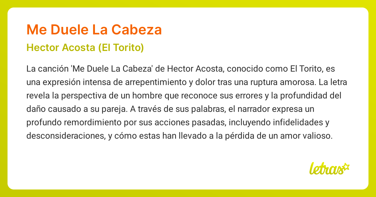 Significado de la canción ME DUELE LA CABEZA (Hector Acosta (El Torito ...