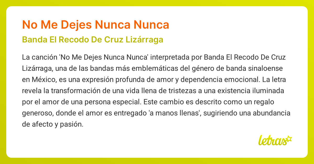 Significado de la canción NO ME DEJES NUNCA NUNCA (Banda El Recodo De ...