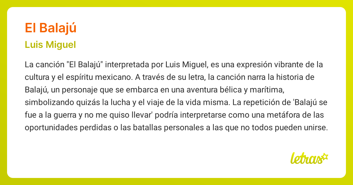 Significado de la canción EL BALAJÚ (Luis Miguel) - LETRAS.COM
