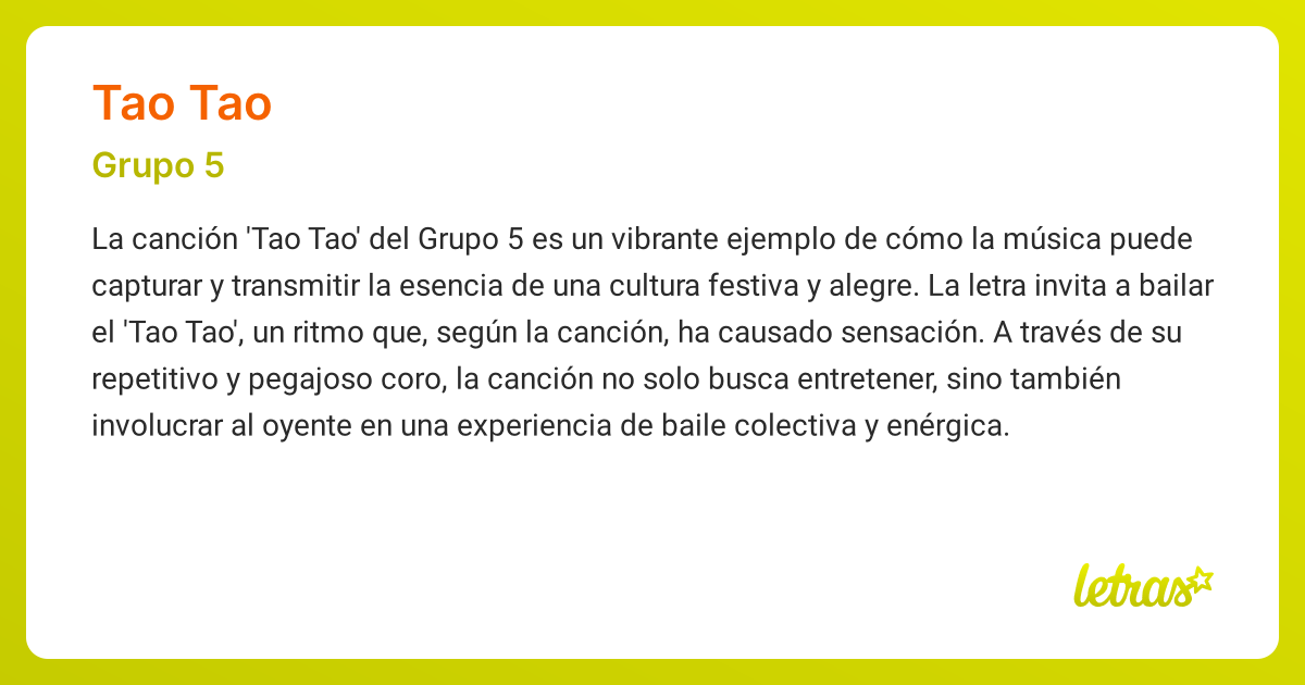 Significado de la canción TAO TAO (Grupo 5) - LETRAS.COM