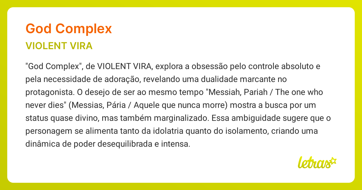 Significado da música GOD COMPLEX (VIOLENT VIRA) - LETRAS.MUS.BR
