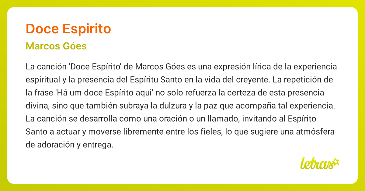Significado de la canción DOCE ESPIRITO (Marcos Góes) - LETRAS.COM