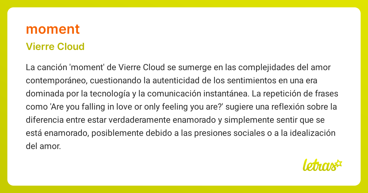 Significado de la canción MOMENT (Vierre Cloud) - LETRAS.COM