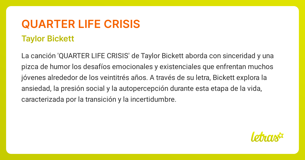 Significado de la canción QUARTER LIFE CRISIS (Taylor Bickett) - LETRAS.COM