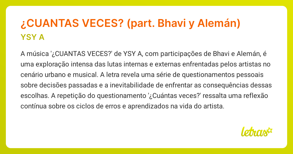 Significado da música ¿CUANTAS VECES? (part. Bhavi y Alemán) (YSY A ...