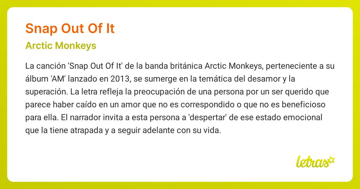 Significado de la canción SNAP OUT OF IT (Arctic Monkeys) - LETRAS.COM