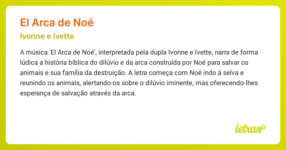 Significado Da Música El Arca De Noé Ivonne E Ivette Letras Mus Br