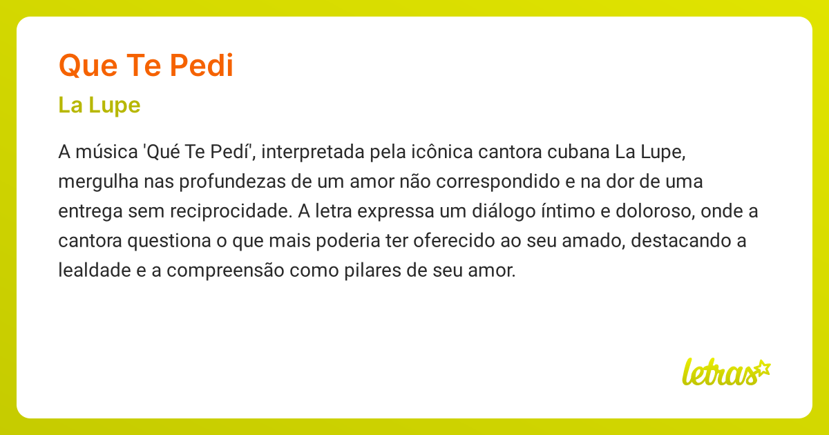 Significado da música QUE TE PEDI (La Lupe) - LETRAS.MUS.BR