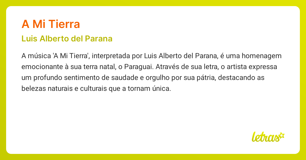 Significado da música A MI TIERRA (Luis Alberto del Parana) - LETRAS.MUS.BR