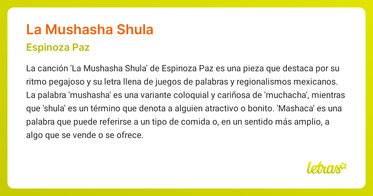 Significado de la canción LA MUSHASHA SHULA (Espinoza Paz) - LETRAS.COM