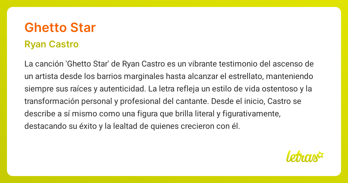 Significado de la canción GHETTO STAR (Ryan Castro) - LETRAS.COM