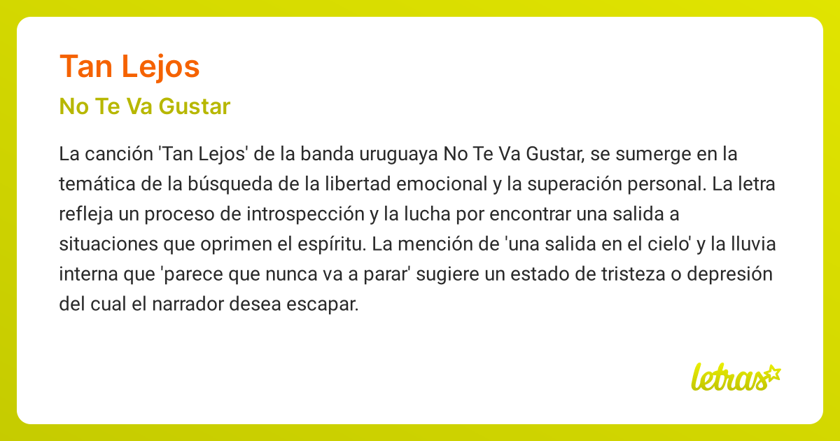 Significado de la canción TAN LEJOS (No Te Va Gustar) - LETRAS.COM