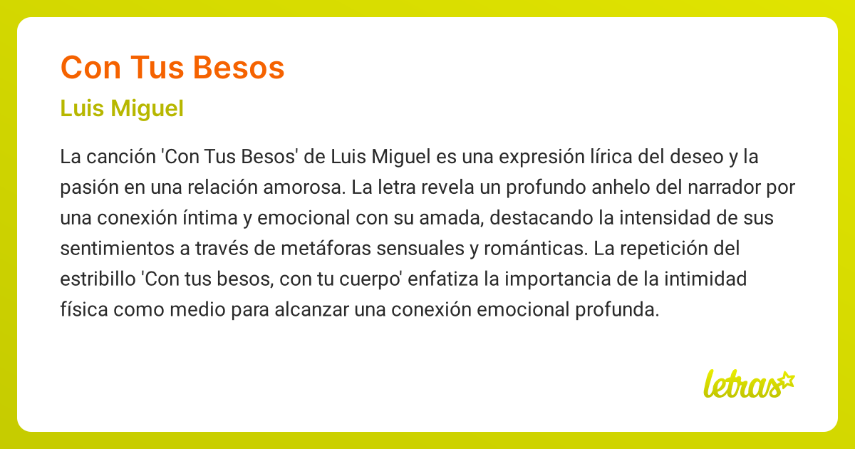 Significado de la canción CON TUS BESOS (Luis Miguel) - LETRAS.COM