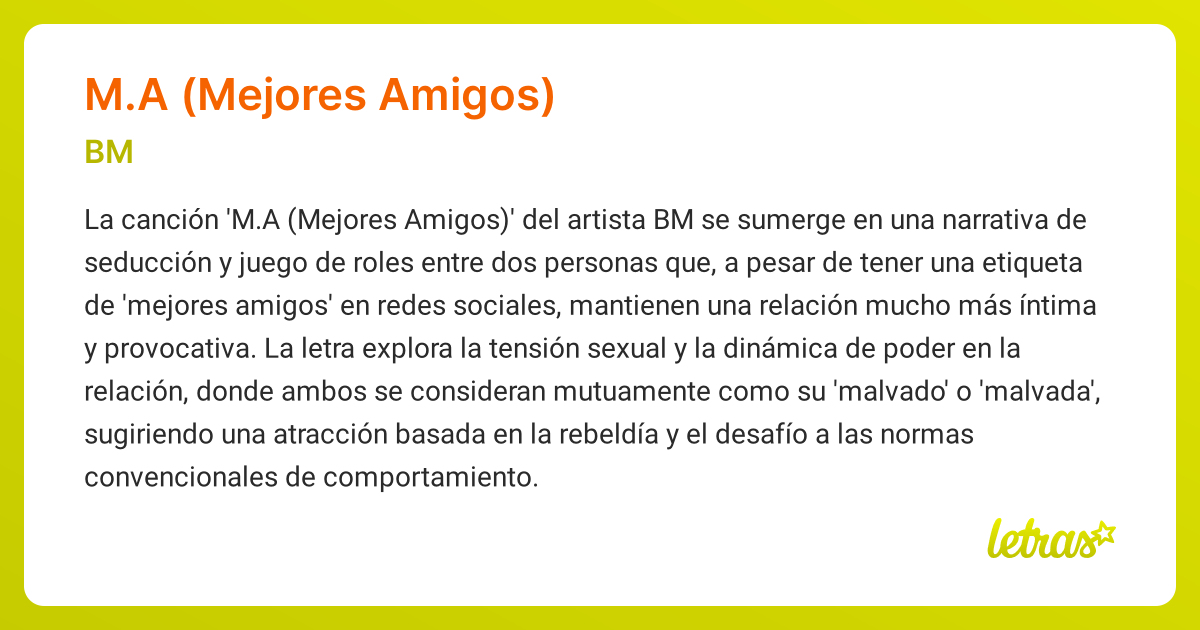 Significado de la canción M.A (MEJORES AMIGOS) (BM) - LETRAS.COM