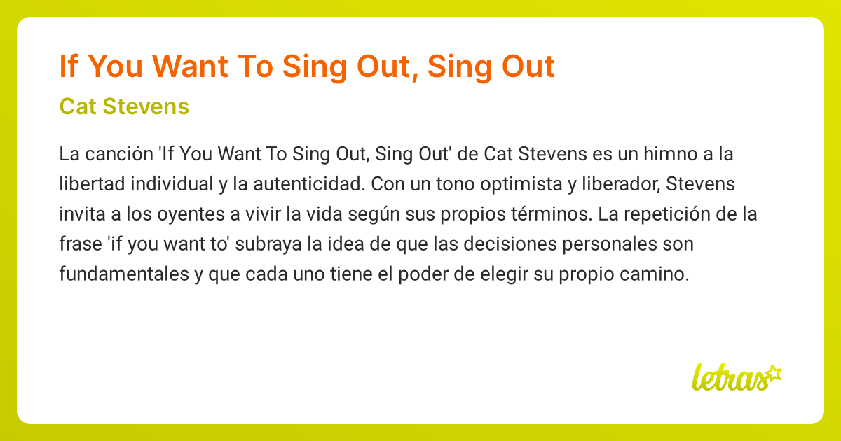 Significado de la canción If You Want To Sing Out, Sing Out (Cat ...