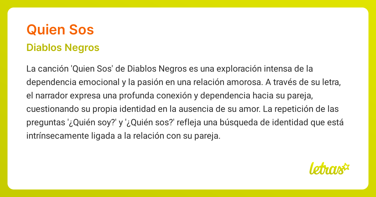 Significado de la canción QUIEN SOS (Diablos Negros) - LETRAS.COM