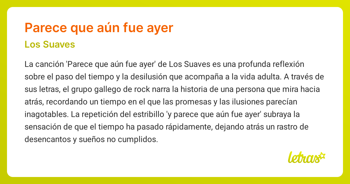 Significado de la canción PARECE QUE AÚN FUE AYER (Los Suaves) - LETRAS.COM