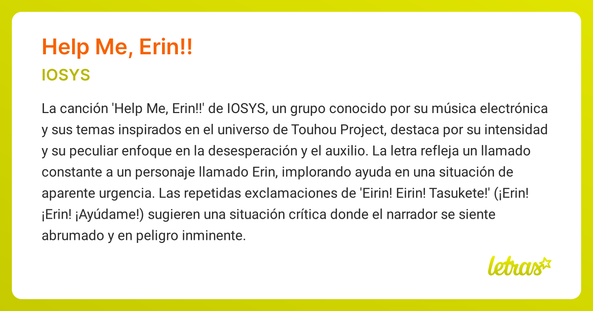 Significado de la canción HELP ME, ERIN!! (IOSYS) - LETRAS.COM