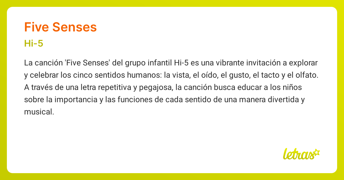 Significado de la canción FIVE SENSES (Hi-5) - LETRAS.COM
