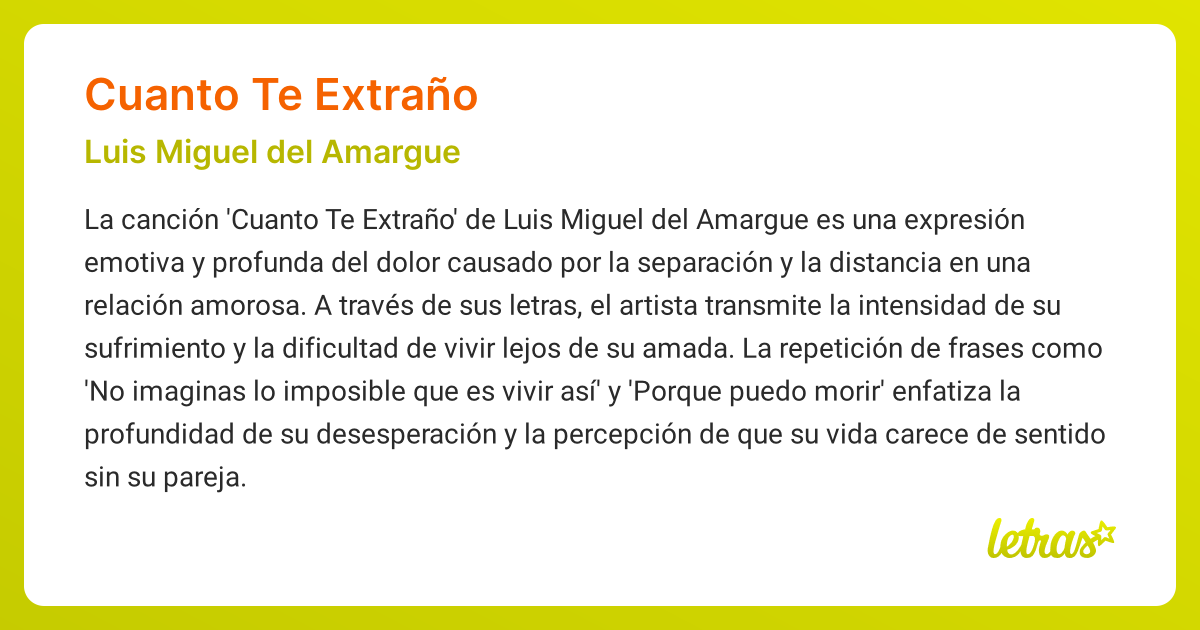 Significado de la canción CUANTO TE EXTRAÑO (Luis Miguel del Amargue ...