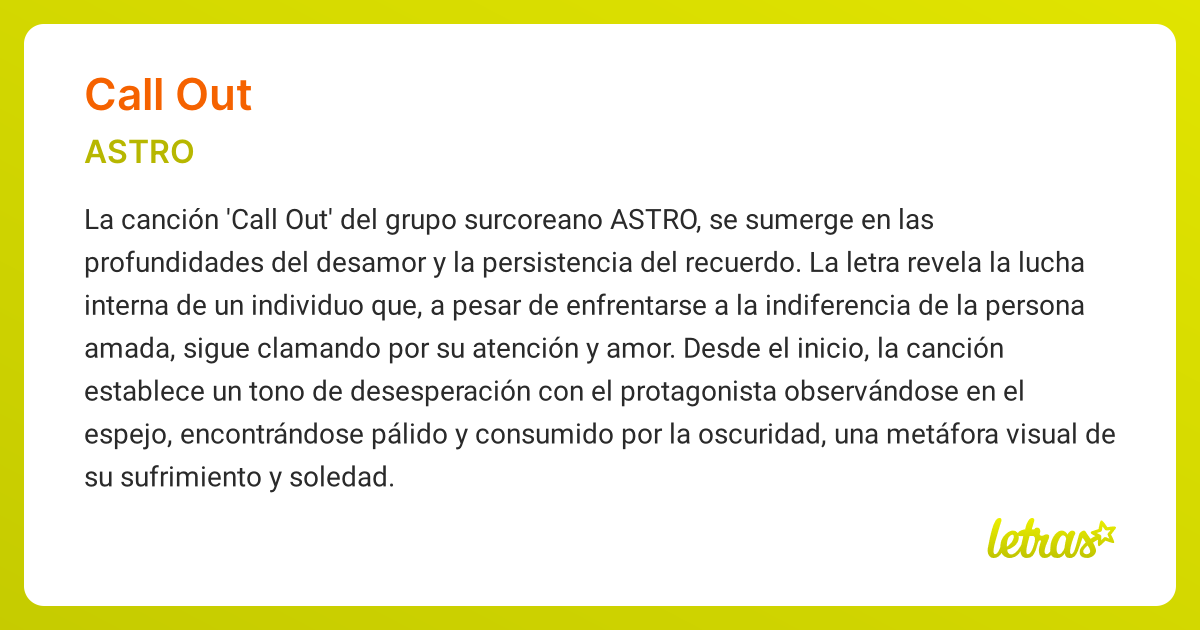 Significado de la canción CALL OUT (ASTRO) - LETRAS.COM