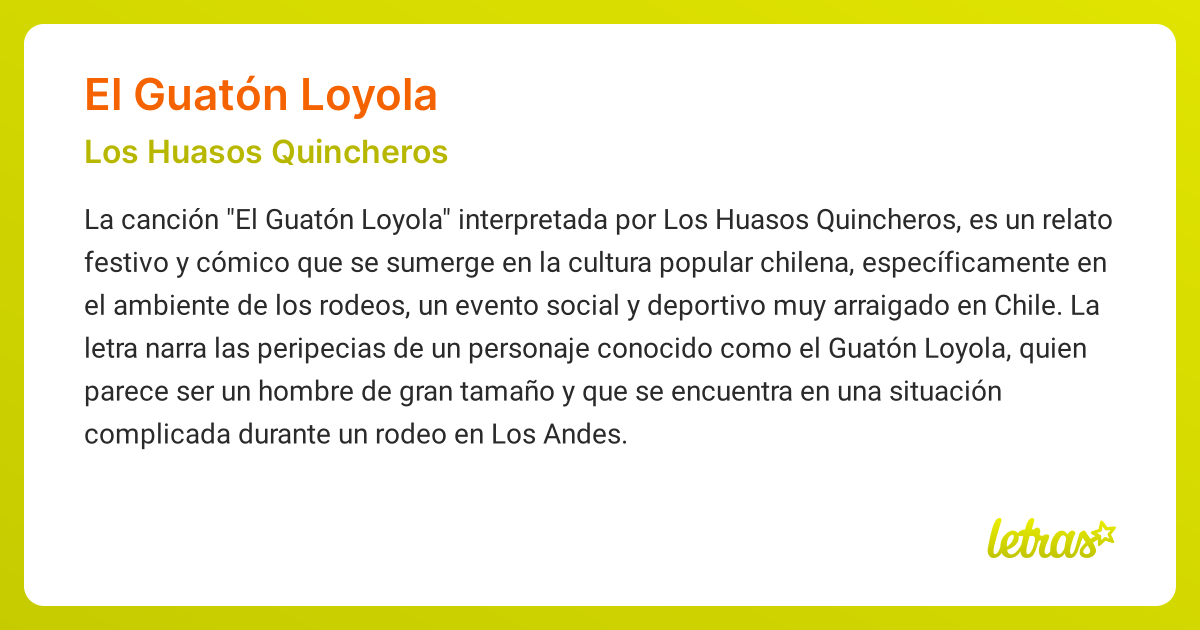 Significado de la canción EL GUATÓN LOYOLA (Los Huasos Quincheros ...