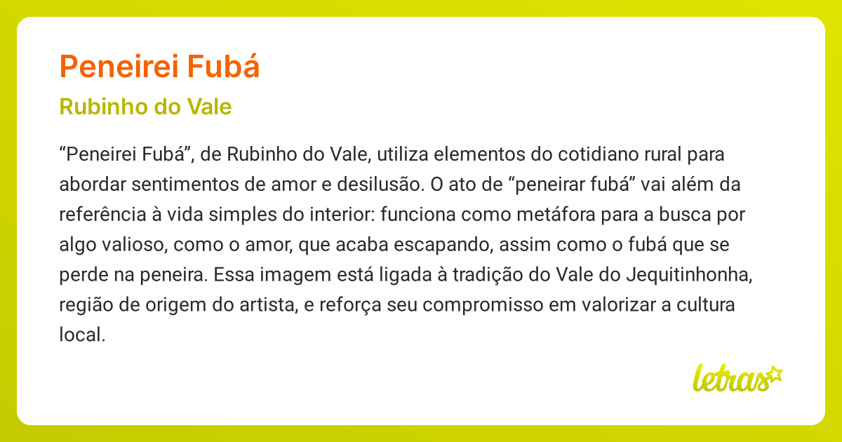 Significado da música PENEIREI FUBÁ (Rubinho do Vale) - LETRAS.MUS.BR