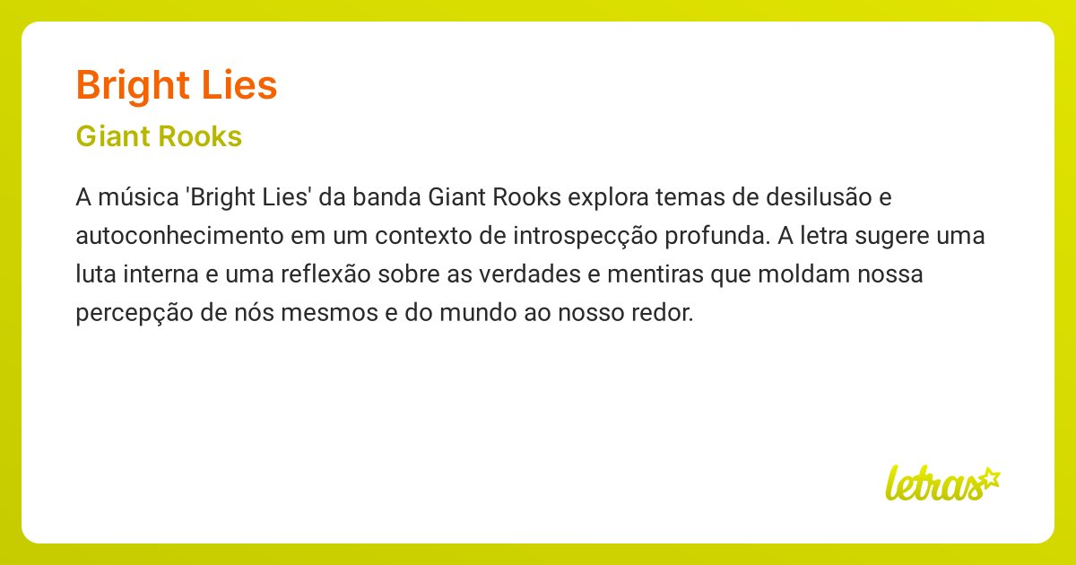 Significado da música BRIGHT LIES (Giant Rooks) - LETRAS.MUS.BR