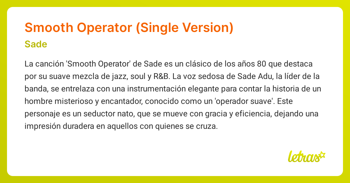 Significado de la canción Smooth Operator (Single Version) (Sade) - LETRAS.COM