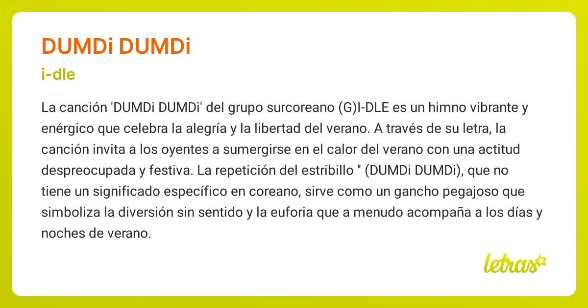 Significado de la canción DUMDI DUMDI ((G)I-DLE) - LETRAS.COM