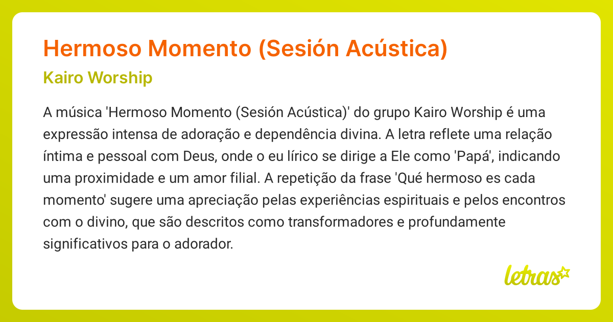 Significado da música Hermoso Momento (Sesión Acústica) (Kairo Worship ...