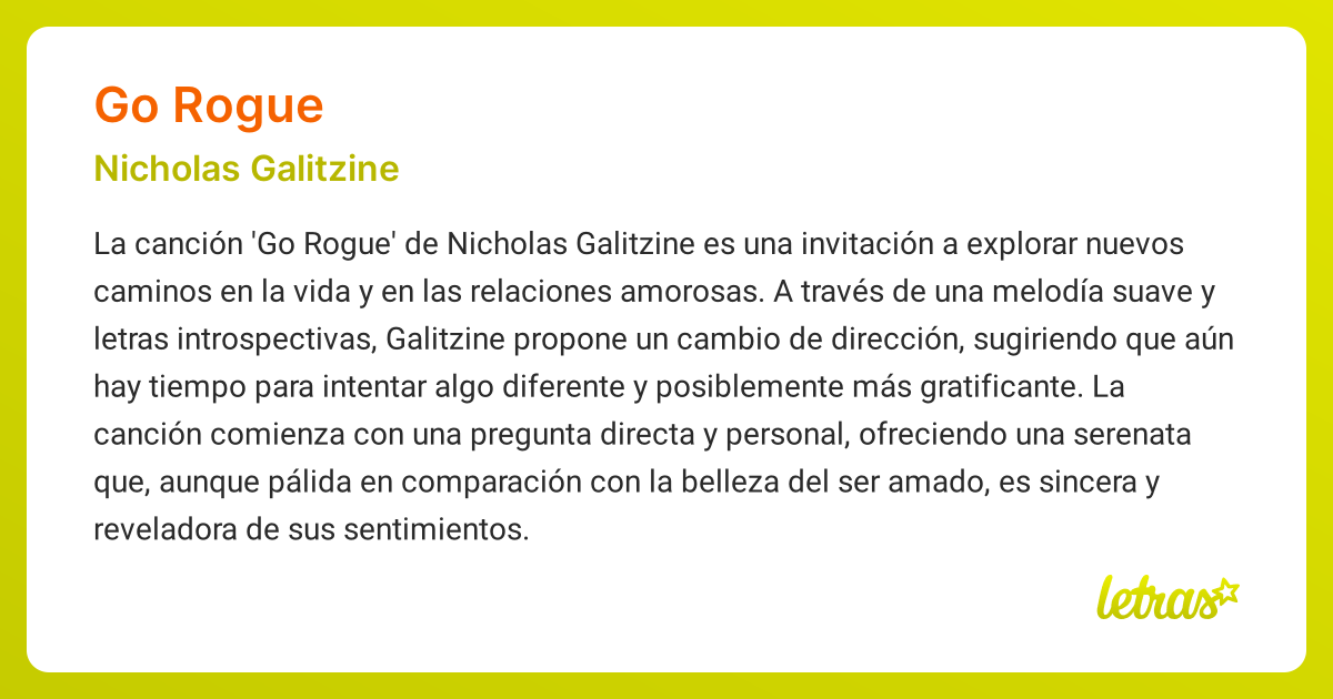 Significado de la canción GO ROGUE (Nicholas Galitzine) - LETRAS.COM