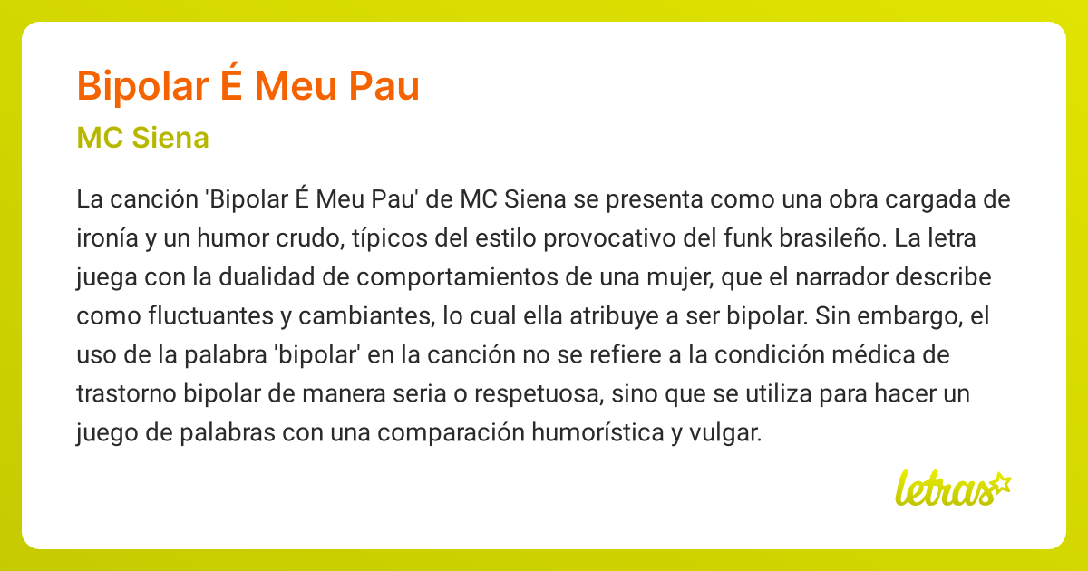 Significado de la canción BIPOLAR É MEU PAU (MC Siena) - LETRAS.COM