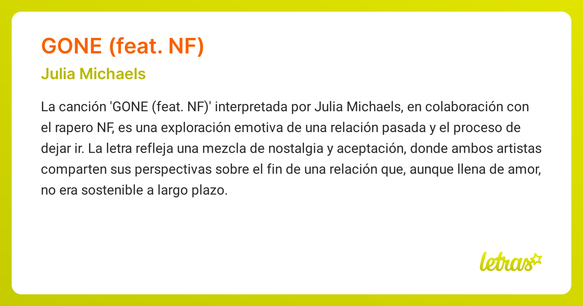Significado de la canción GONE (FEAT. NF) (Julia Michaels) - LETRAS.COM
