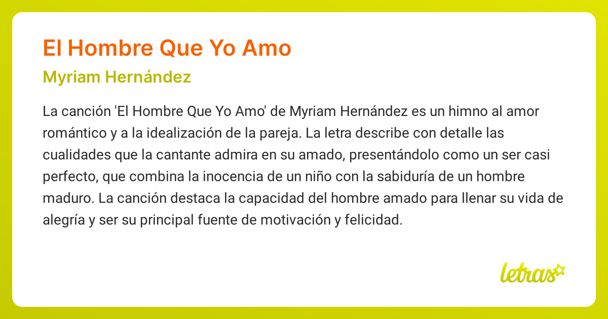 Significado de la canción EL HOMBRE QUE YO AMO (Myriam Hernández ...