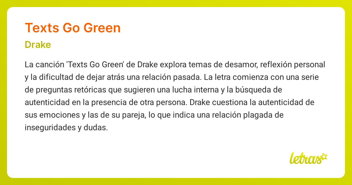 Significado de la canción TEXTS GO GREEN (Drake) - LETRAS.COM