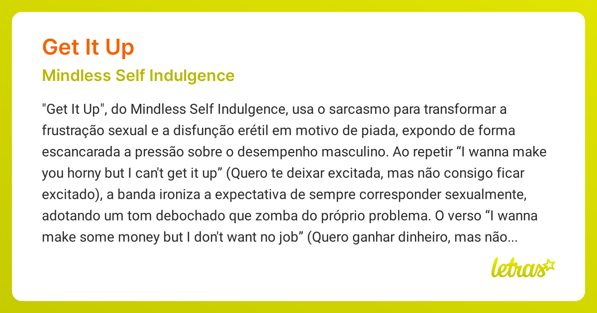 Significado da música GET IT UP (Mindless Self Indulgence) - LETRAS.MUS.BR